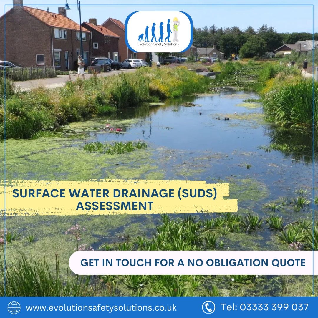 Surface Water Drainage Assessment (SUDs) | Evolution Safety Solutions