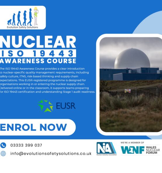 Nuclear – ISO 19443 Awareness Course | Evolution Safety Solutions